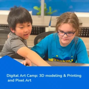 Digital Art Camp: 3D modeling & Printing and Pixel Art - July 24 to 27 ...